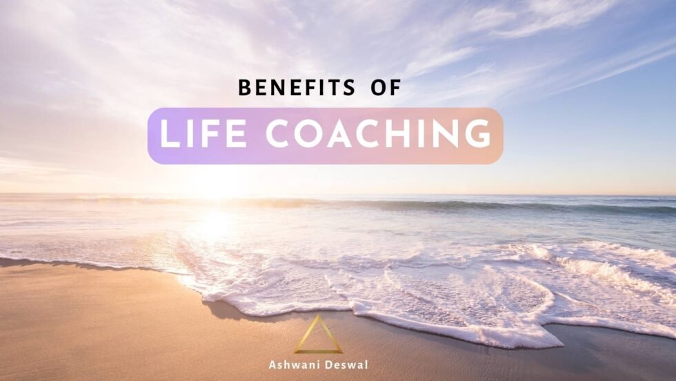 10 benefits of life coaching
